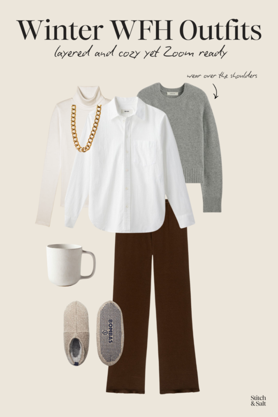 The Work-From-Home Winter Uniform - Stitch & Salt